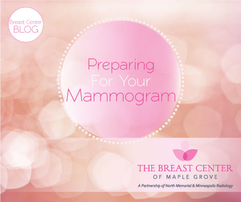 How To Prepare For Your Mammogram Minneapolis Radiology